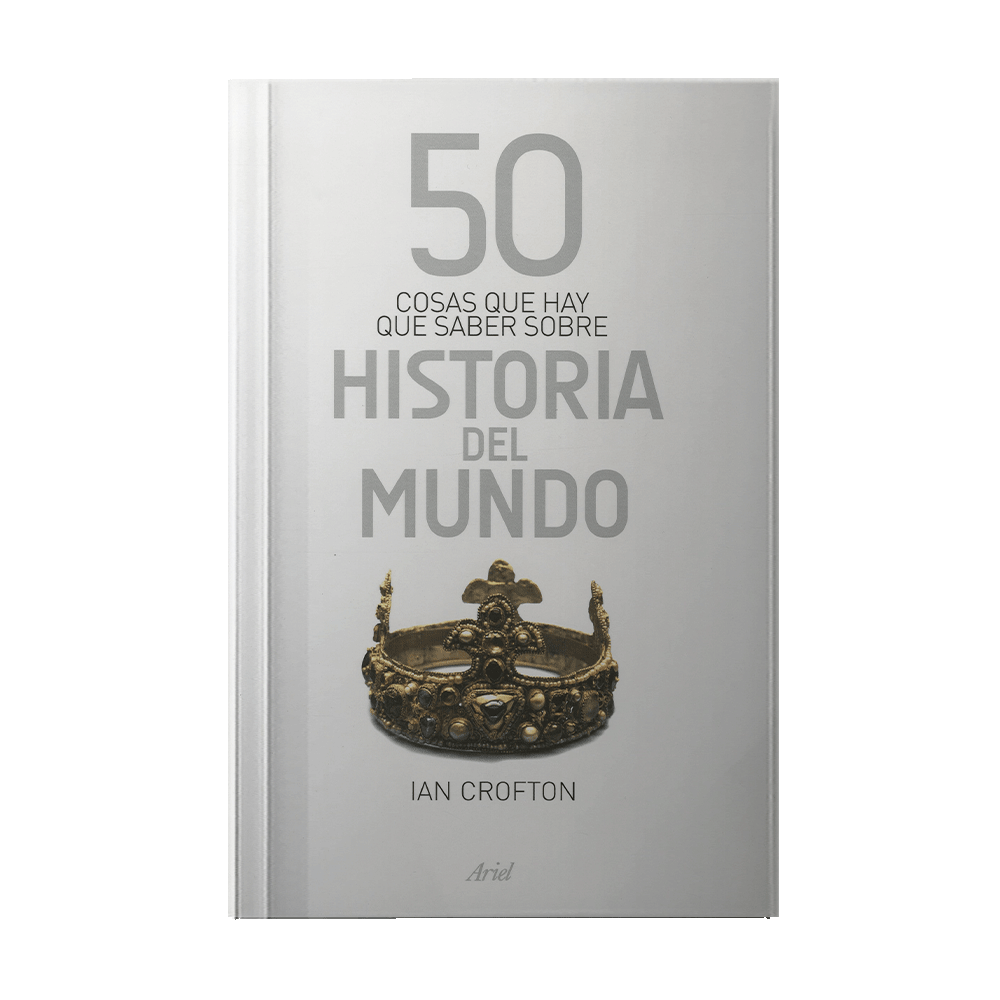 50 COSAS QUE HAY QUE SABER SOBRE HISTORIA DEL MUNDO | Piedrasanta